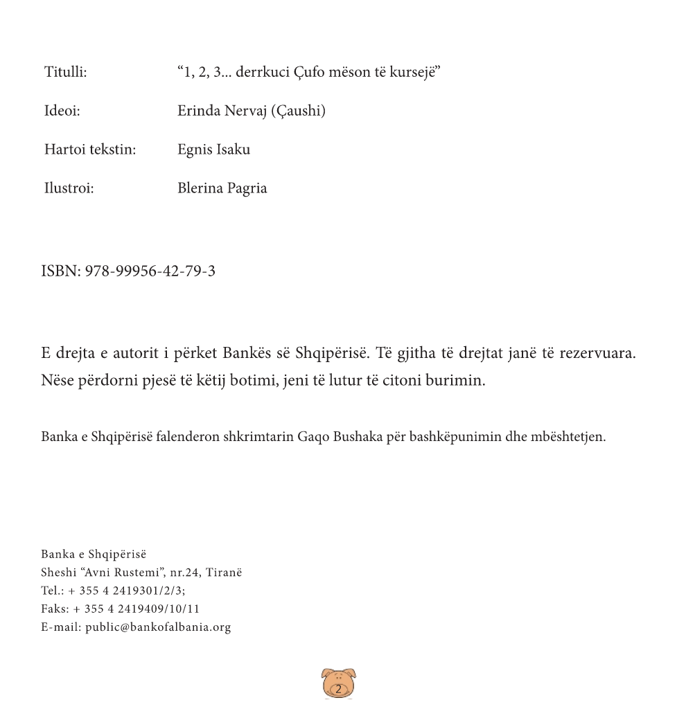 1 , 2 , 3 . . . derrkuci Çufo mëson të kursejë.