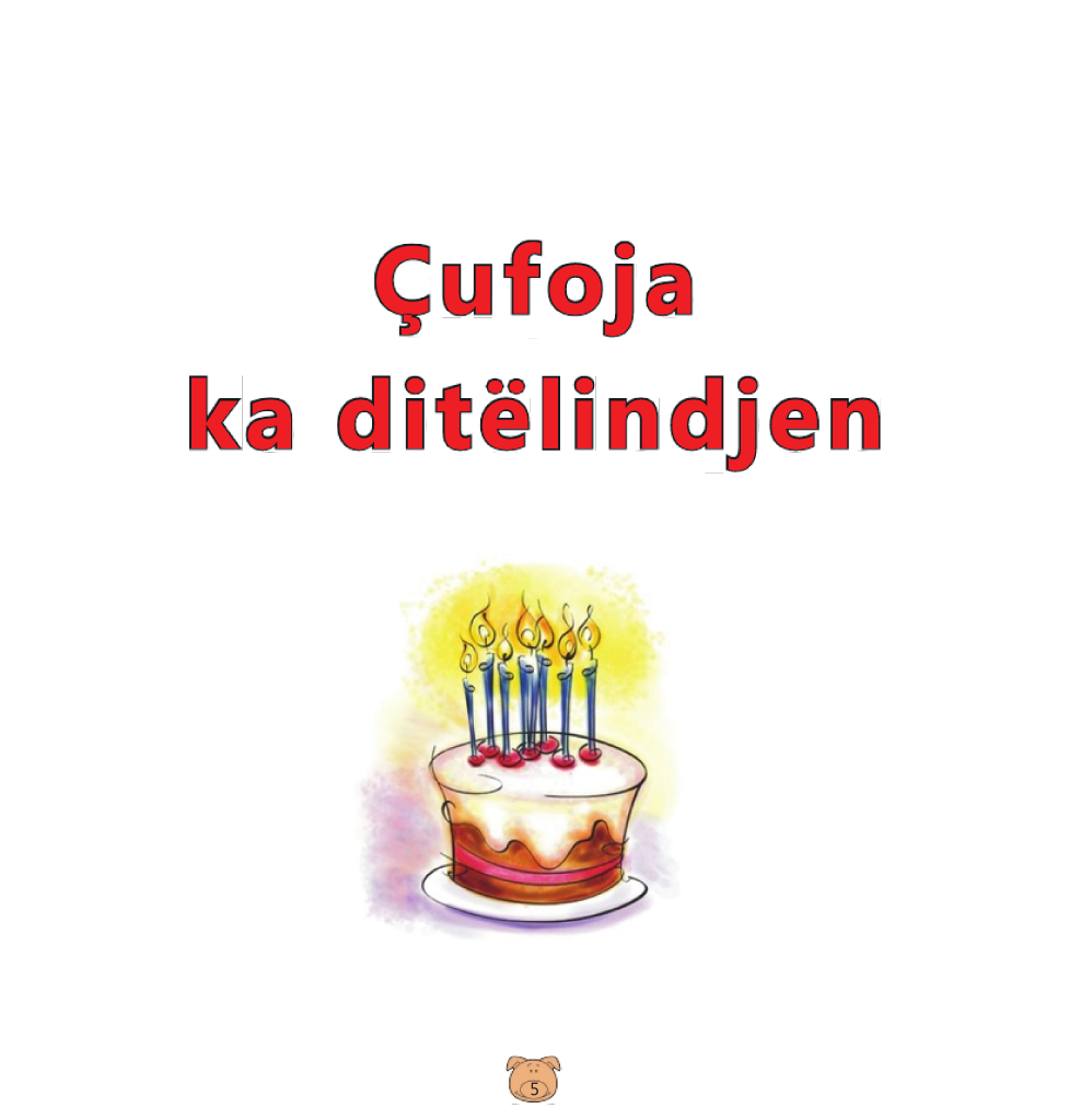 1 , 2 , 3 . . . derrkuci Çufo mëson të kursejë.